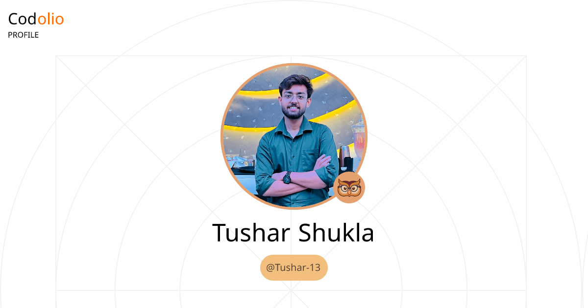 Tushar Shukla | Codolio