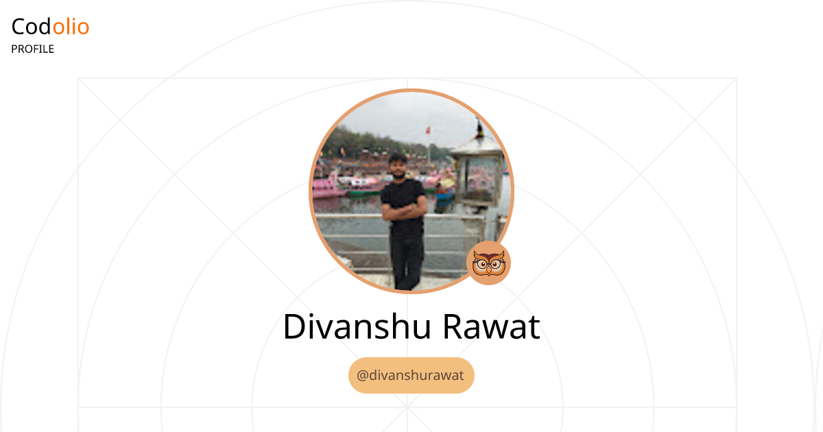 Divanshu Rawat | Codolio